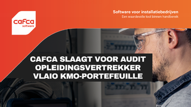 Cafca Software nv slaagt opnieuw voor de audit opleidingsvertrekker VLAIO KMO-portefeuille